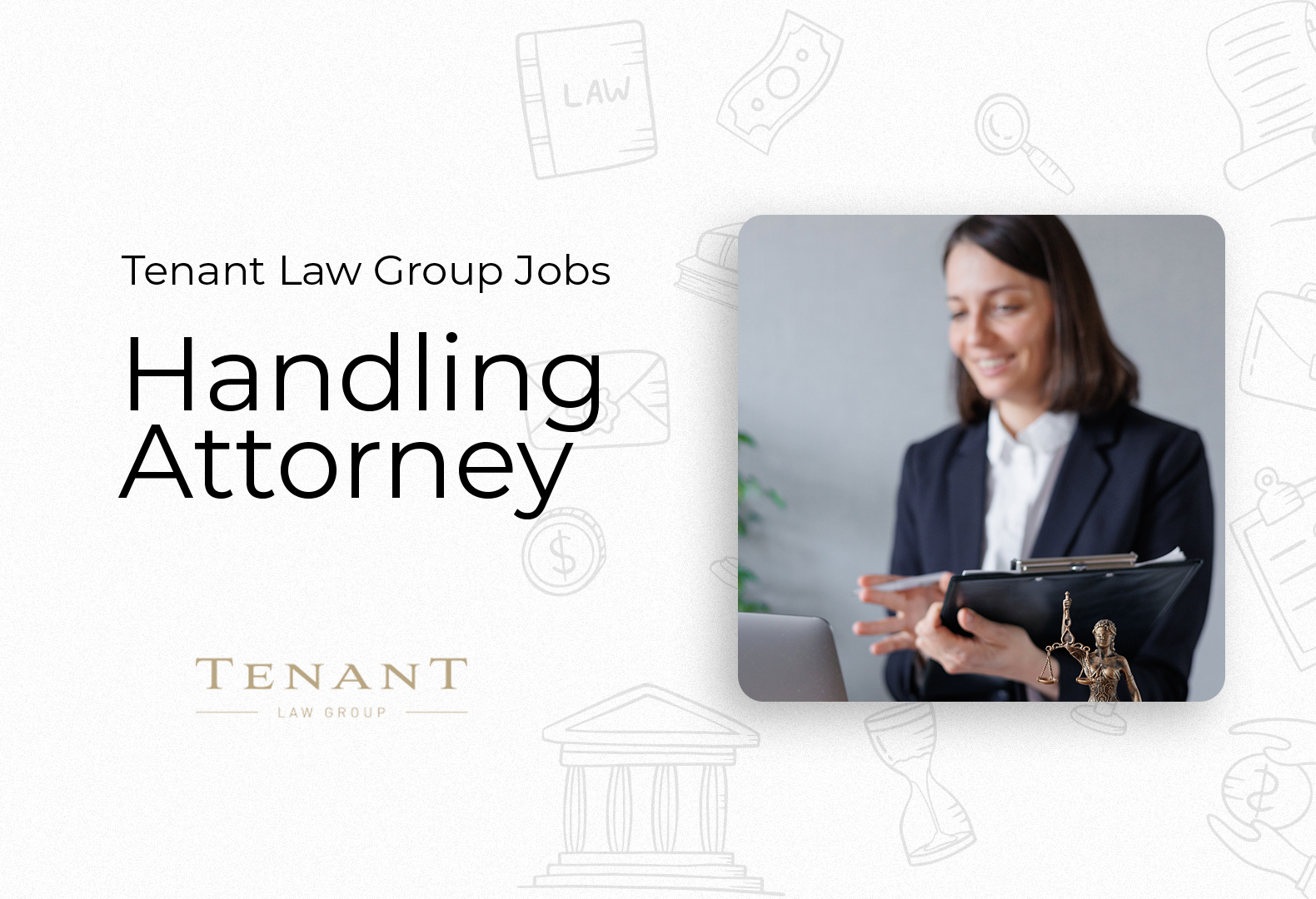 Handling Attorney - Tenant Law Group | California Tenant Lawyers
